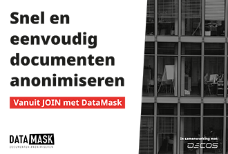 Eenvoudig documenten anonimiseren vanuit JOIN met DataMask - Decos